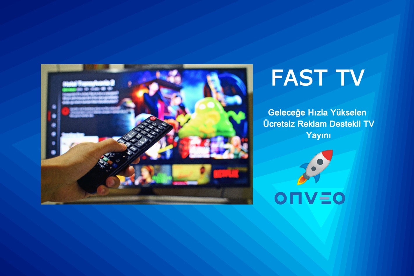 FAST TV NEDİR? - Onveo